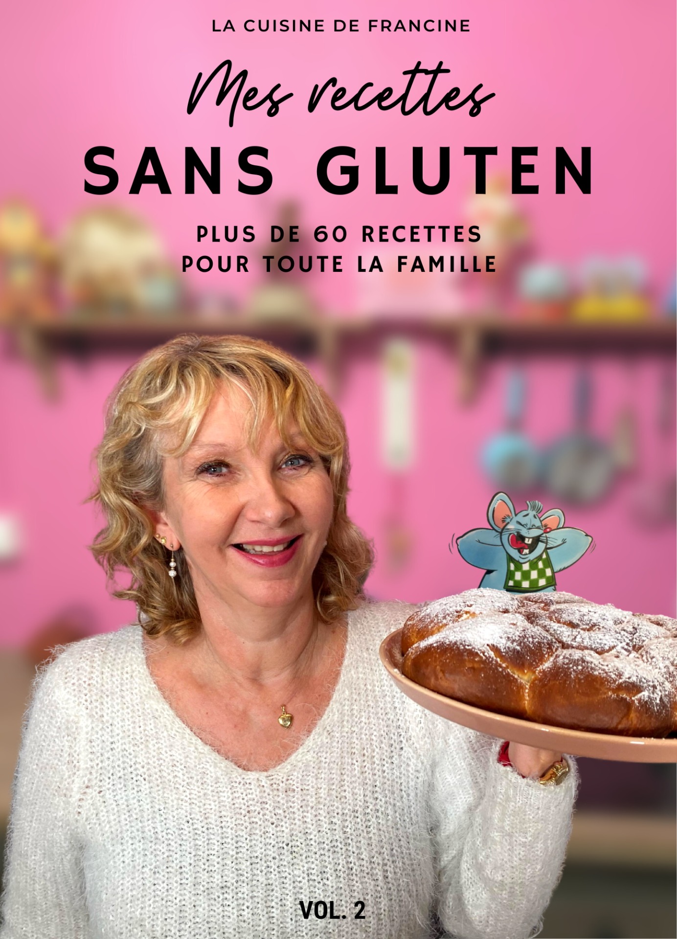 Livre '' Mes Recettes sans Gluten '' par La Cuisine de Francine :: La ... Livre '' Mes Recettes sans Gluten '' par La Cuisine de Francine :: La ...